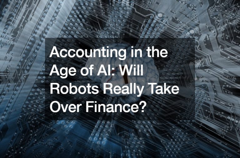 Accounting in the Age of AI: Will Robots Really Take Over Finance ...